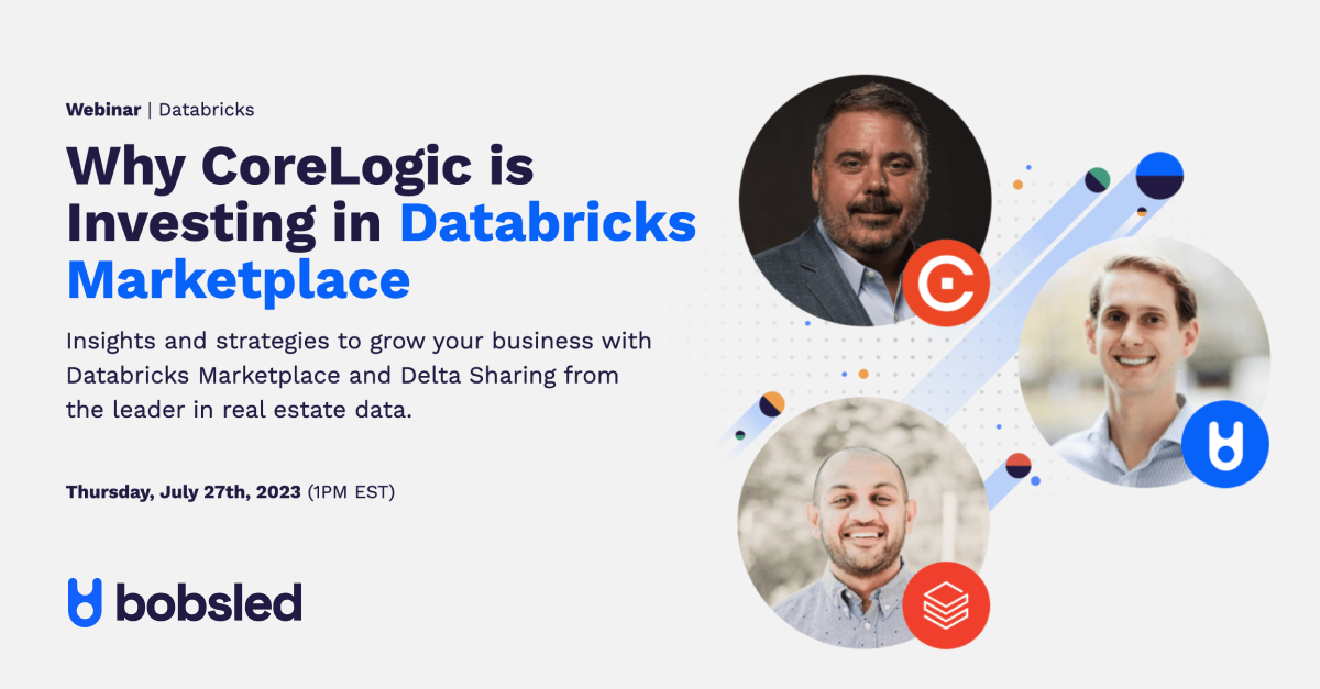 Webinar: Why CoreLogic is Investing in Databricks Marketplace